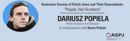 Dariusz Popiela - in Conversation - Australian Society of Polish Jews